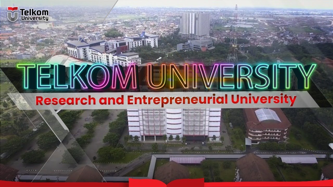 Telkom University Profile Video 2021 | The BEST Private University in ...