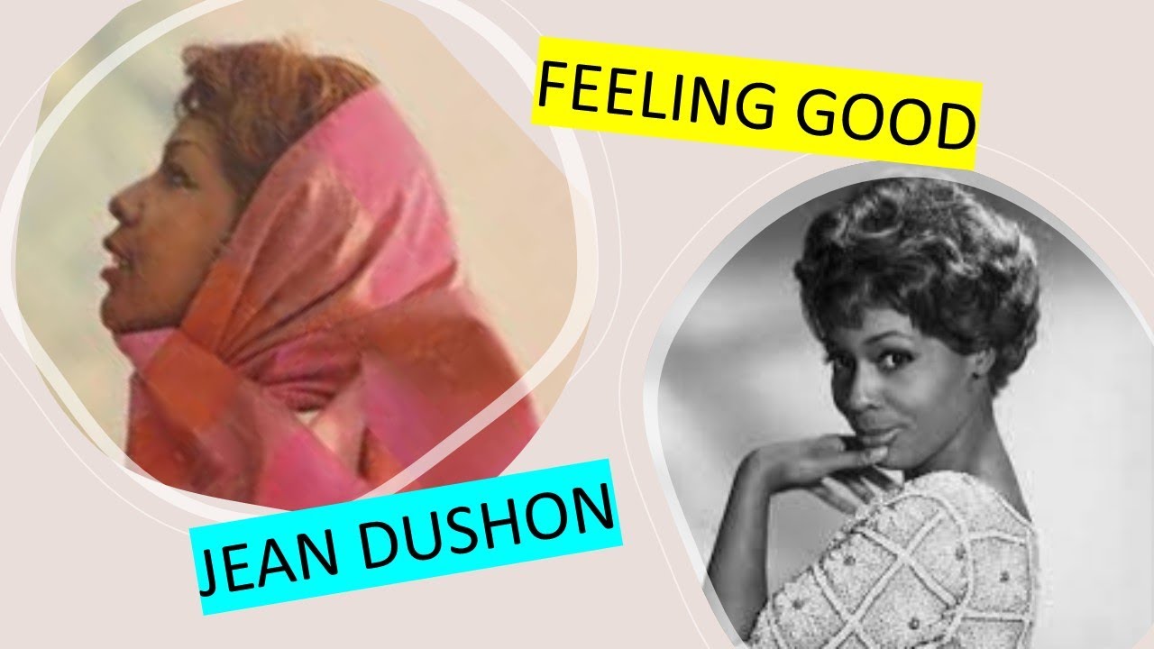 Jean DuShon - Feeling good - YouTube