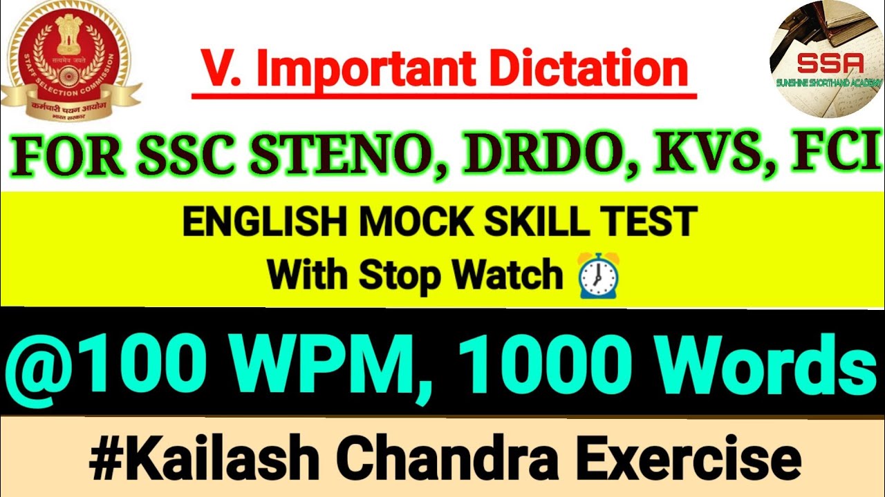SSC STENOGRAPHER GRADE C SKILL 💯 MOCK TEST #100wpm 1000 W, WITH TIMER ⏰ ...