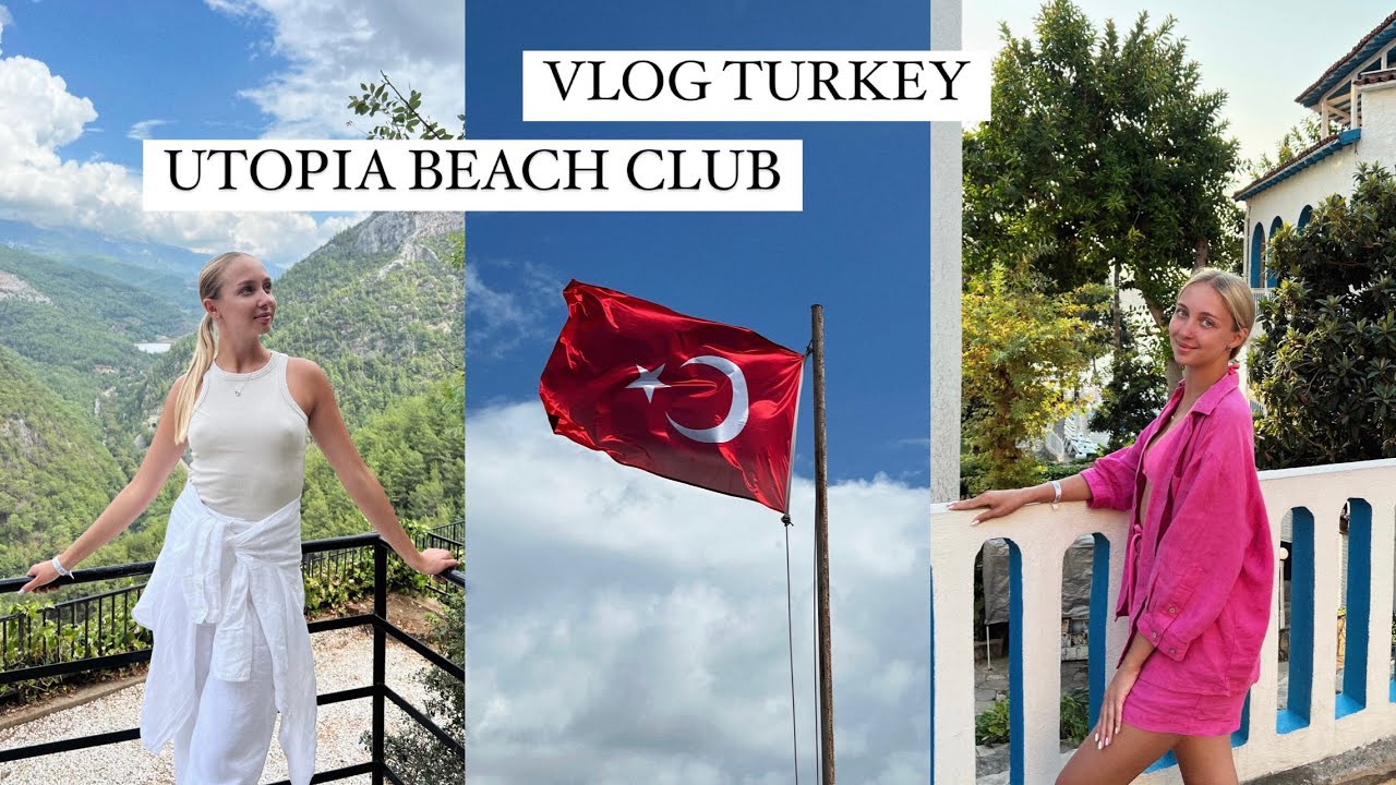 VLOG TURKEY || Utopia Beach Club 🇹🇷 ️ - YouTube