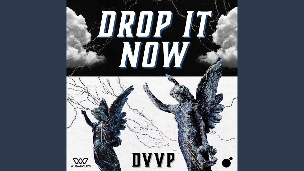 Drop It Now - YouTube