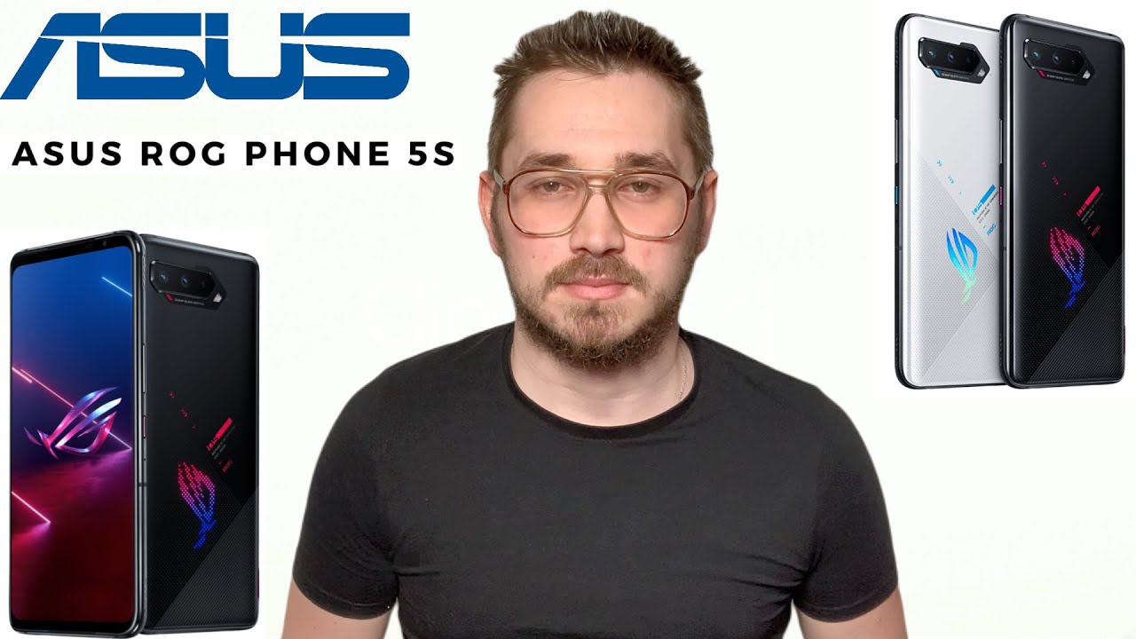 Asus Rog Phone 5S Et 5s Pro Fr - YouTube
