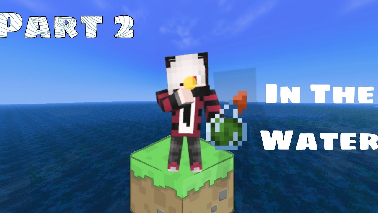 Water Is Toxic ( Minecraft) P. 2 - YouTube