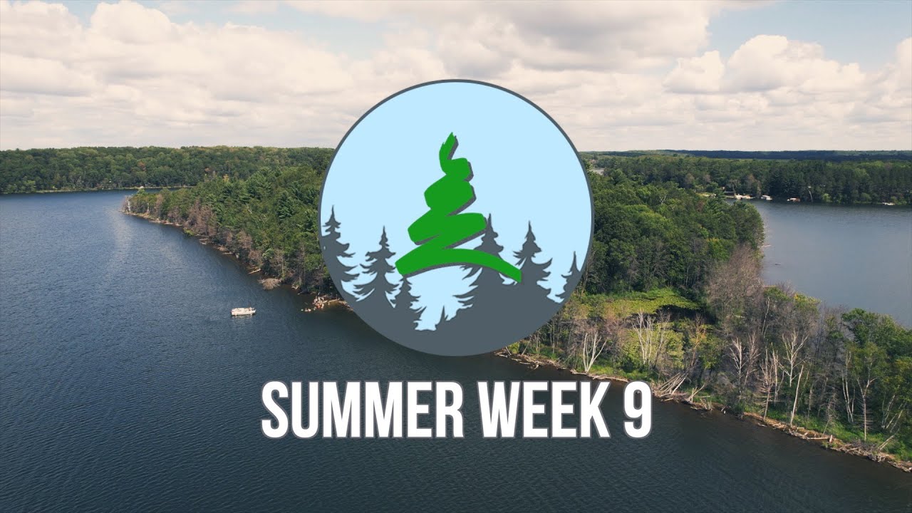 Week 9, Summer 2022 at Camp Shamineau - YouTube
