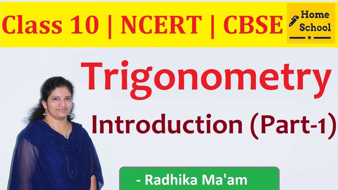 Introduction to Trigonometry|Part-1|Class 10|Introduction of ratios ...