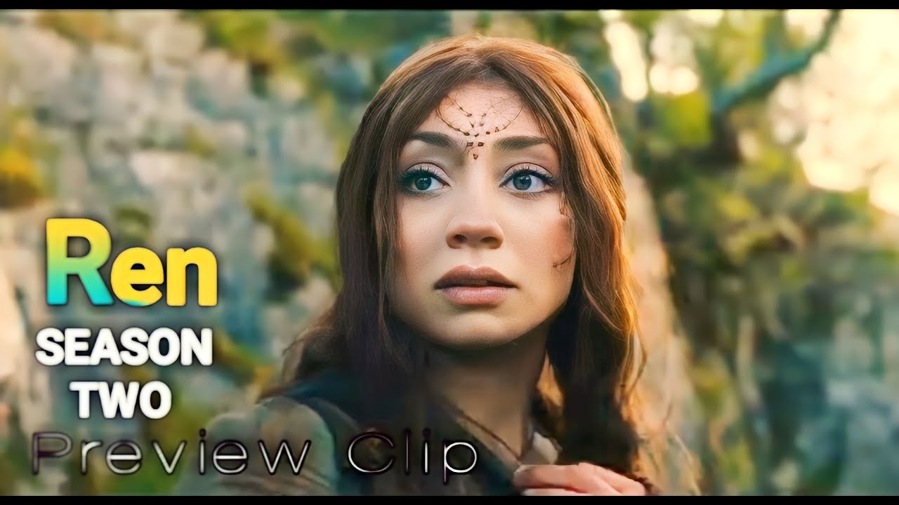 First Scene of Season 2 Ren:The Girl with the Mark - YouTube