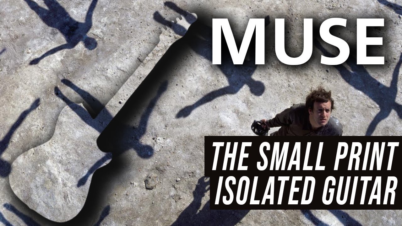 The Small Print - Muse | Isolated Guitar verse and chorus - YouTube