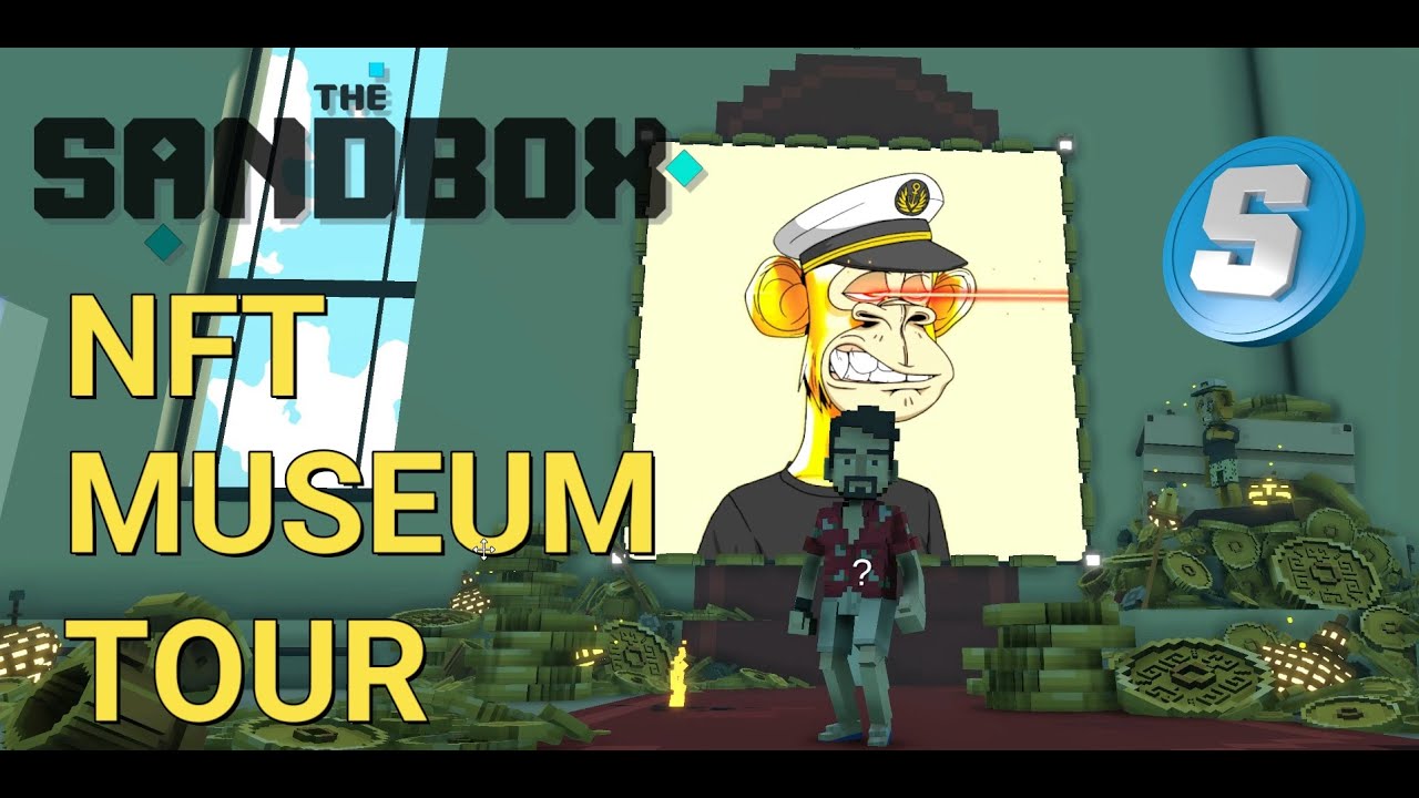The Sandbox NFT Museum Tour Gameplay! - YouTube