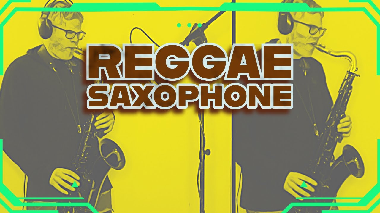 REGGAE SAXOPHONE | BriansThing - YouTube
