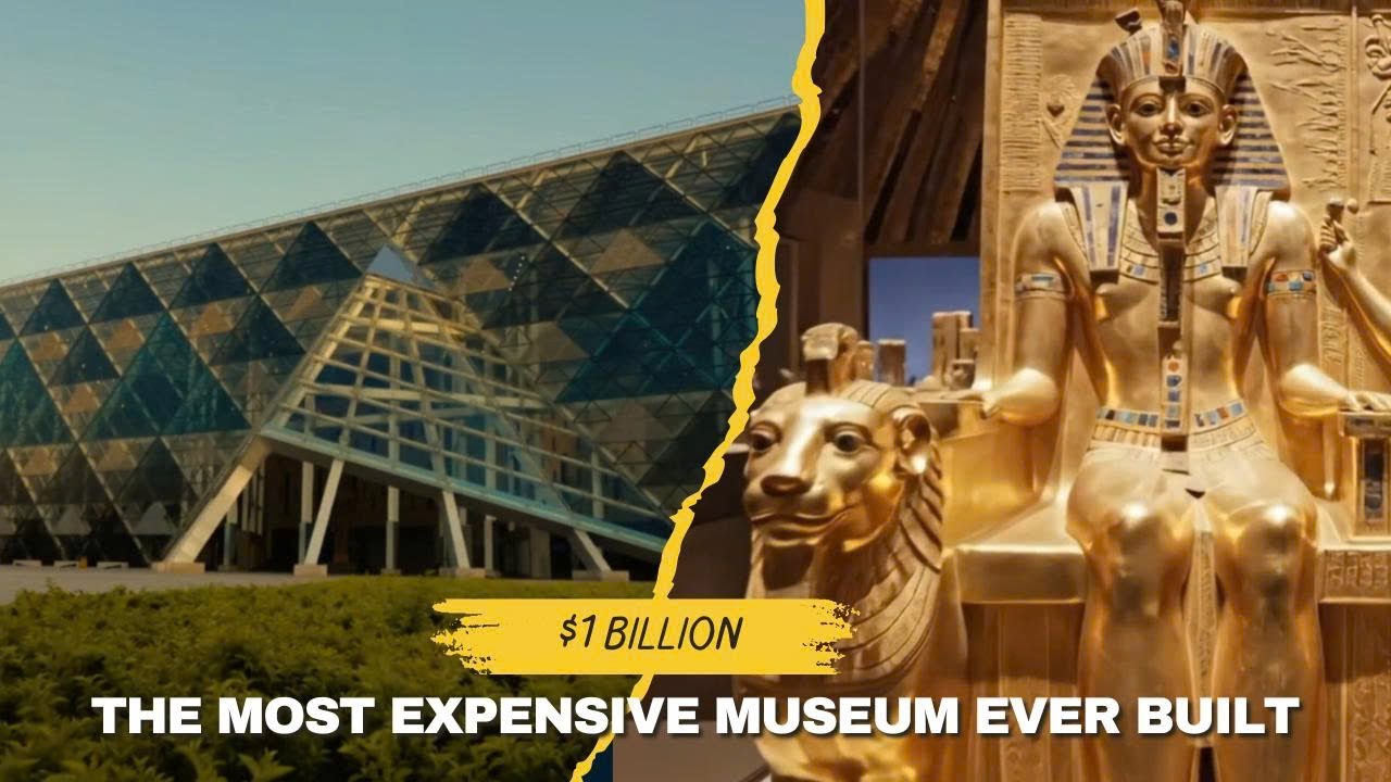 Inside the One Billion Dollar Grand Egyptian Museum | Egypt’s Most ...