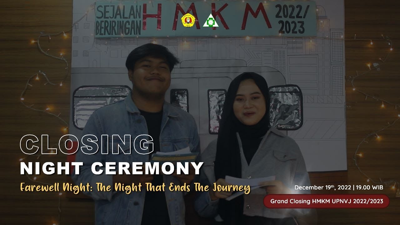 Closing Night Ceremony || Grand Closing HMKM UPNVJ 2022 - YouTube