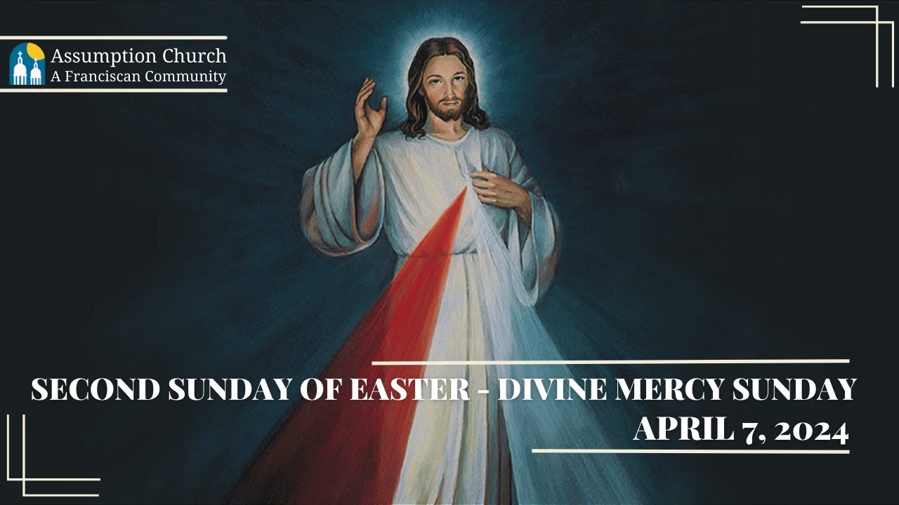 Second Sunday Of Easter - Divine Mercy Sunday - YouTube