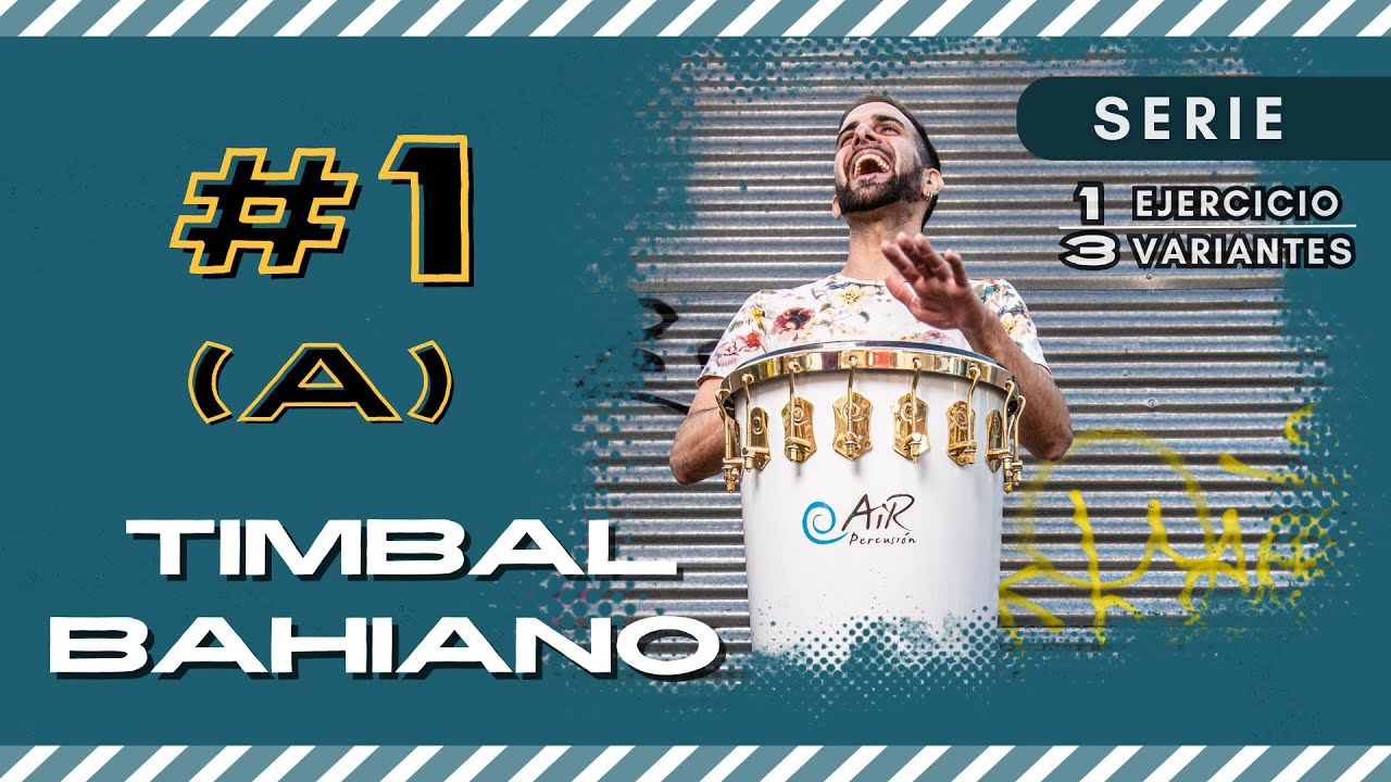 Ejercicio #1 - A | Timbal Bahiano (Timbau) - YouTube
