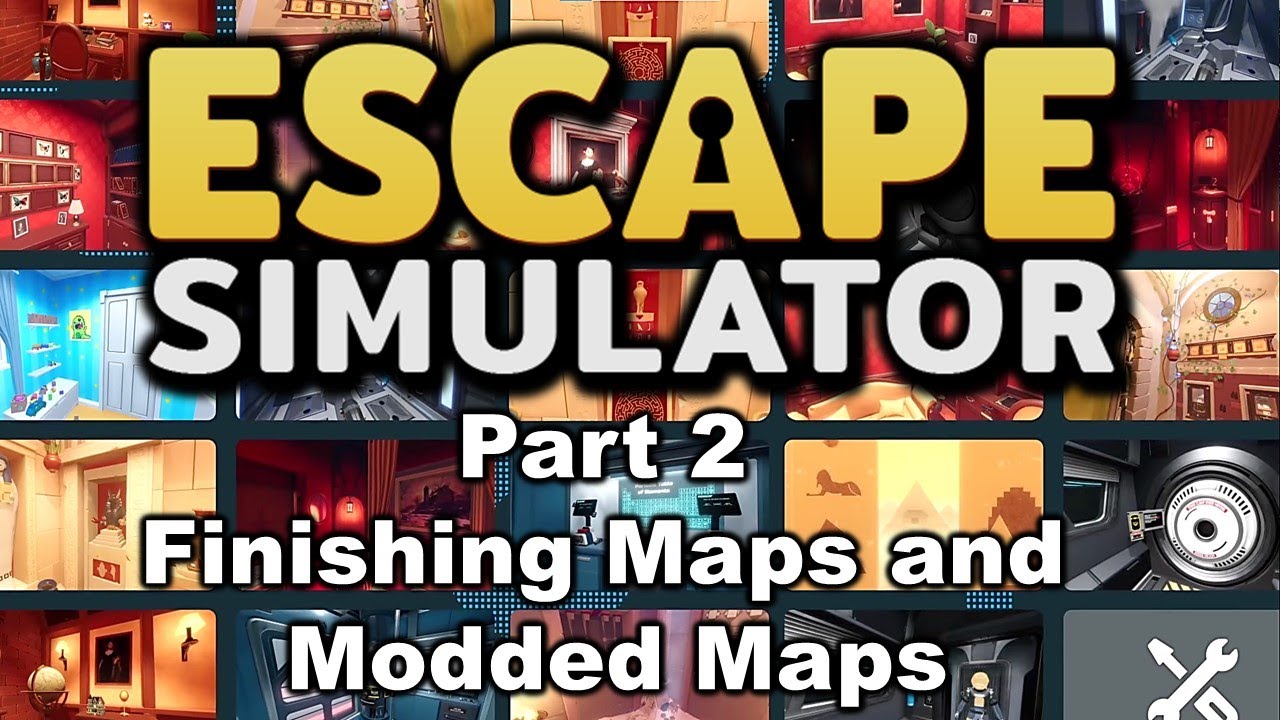 Escape Simulator Part 2 - Finishing the Remaining Maps and Checking Out ...