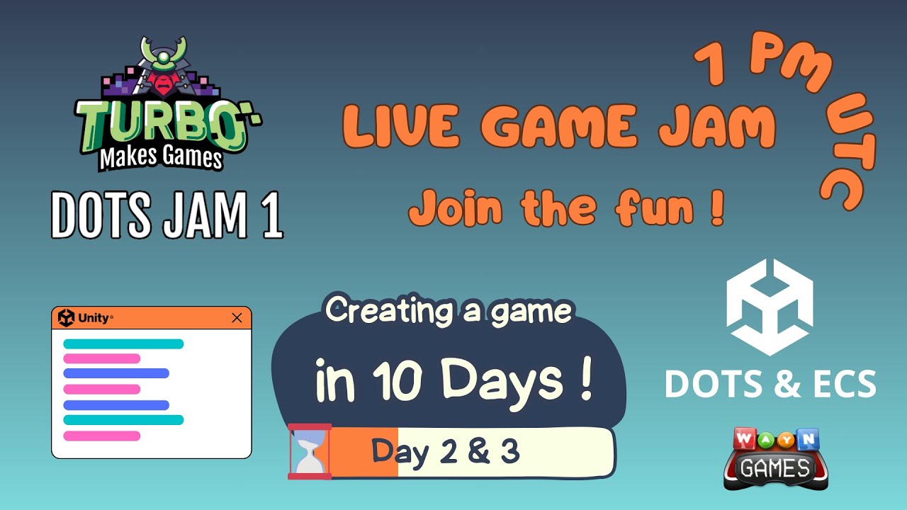 Live Game Jam: Unity DOTS Challenge! - Day 2&3 - YouTube