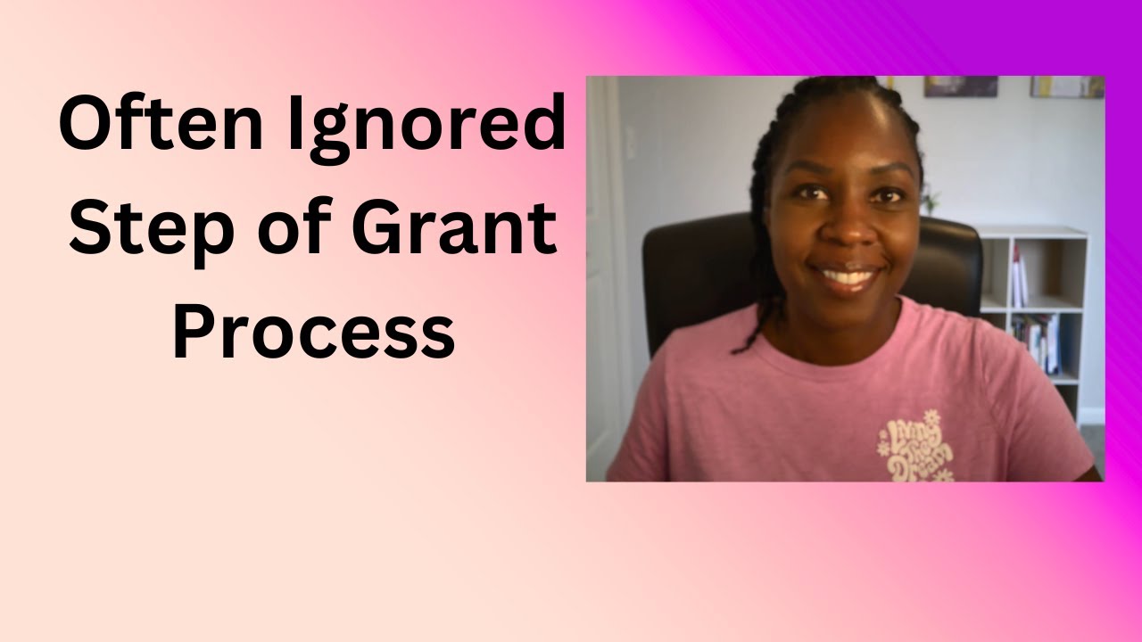The One Overlooked Step in the Grant Process - YouTube
