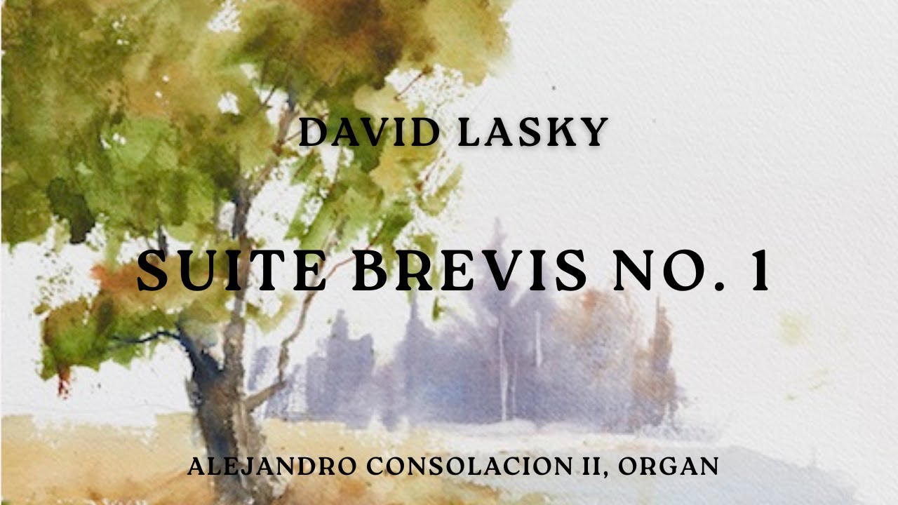 Suite Brevis No. 1 - David Lasky (b. 1957) - YouTube