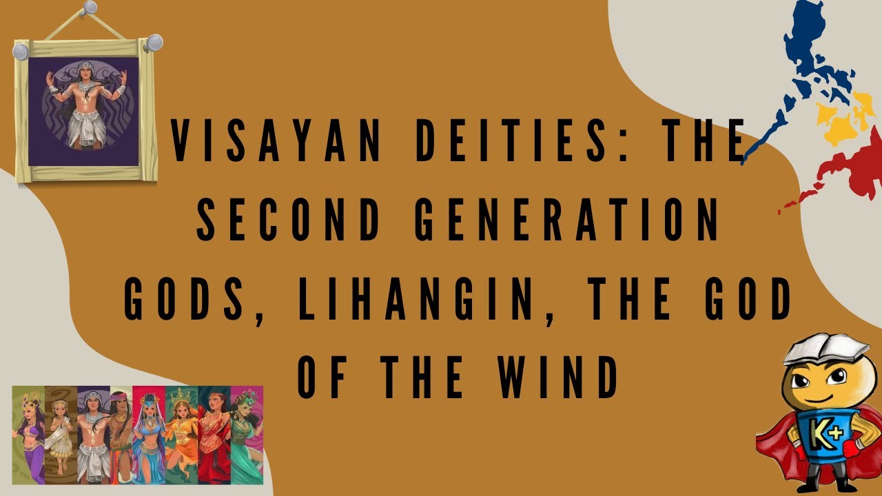Visayan Deities: The Second Generation Gods, Lihangin, The God of The ...