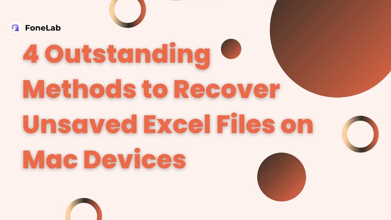 4 Outstanding Methods To Recover Unsaved Excel Files On Mac Devices 4-outstanding-methods-to-recover-unsaved-excel-files-on-mac-devices