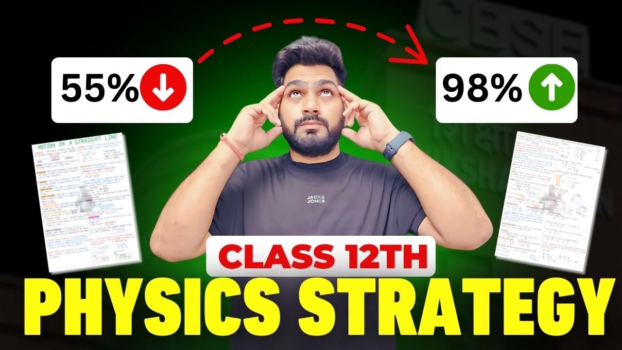 Class 12 Physics | How to Score 98% in Physics ? Board Exam 2025 | Sunil Jangra - YouTube