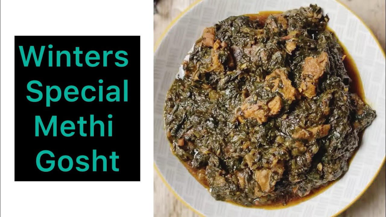 Methi Mutton Gosht Recipe | Delicious & Easy Mutton Curry with ...