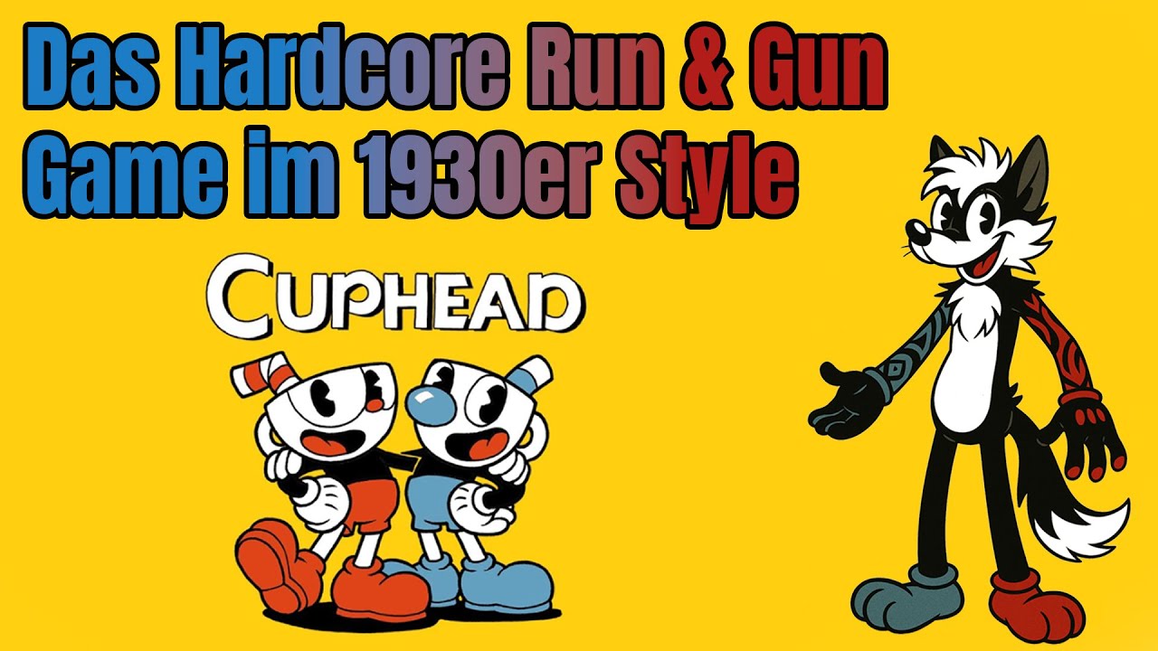 Cuphead Einteiler | Hardcore Run & Gun im 1930 Style - YouTube