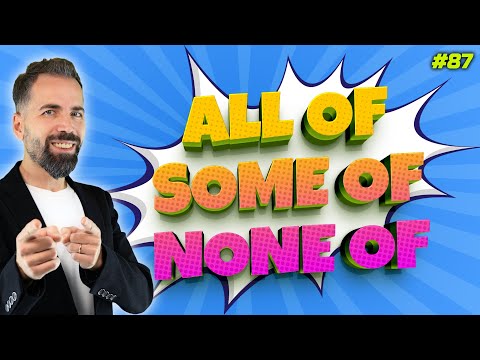 All, Some, Any, Most, None + of #87