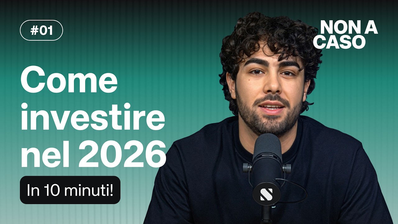 Come INVESTIRE nel 2026? | Non a caso #1 - YouTube