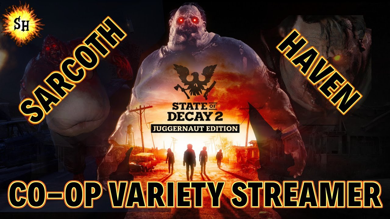 【State of Decay 2】New Map Providence Ridge Nightmare Zone Juggernaut ...