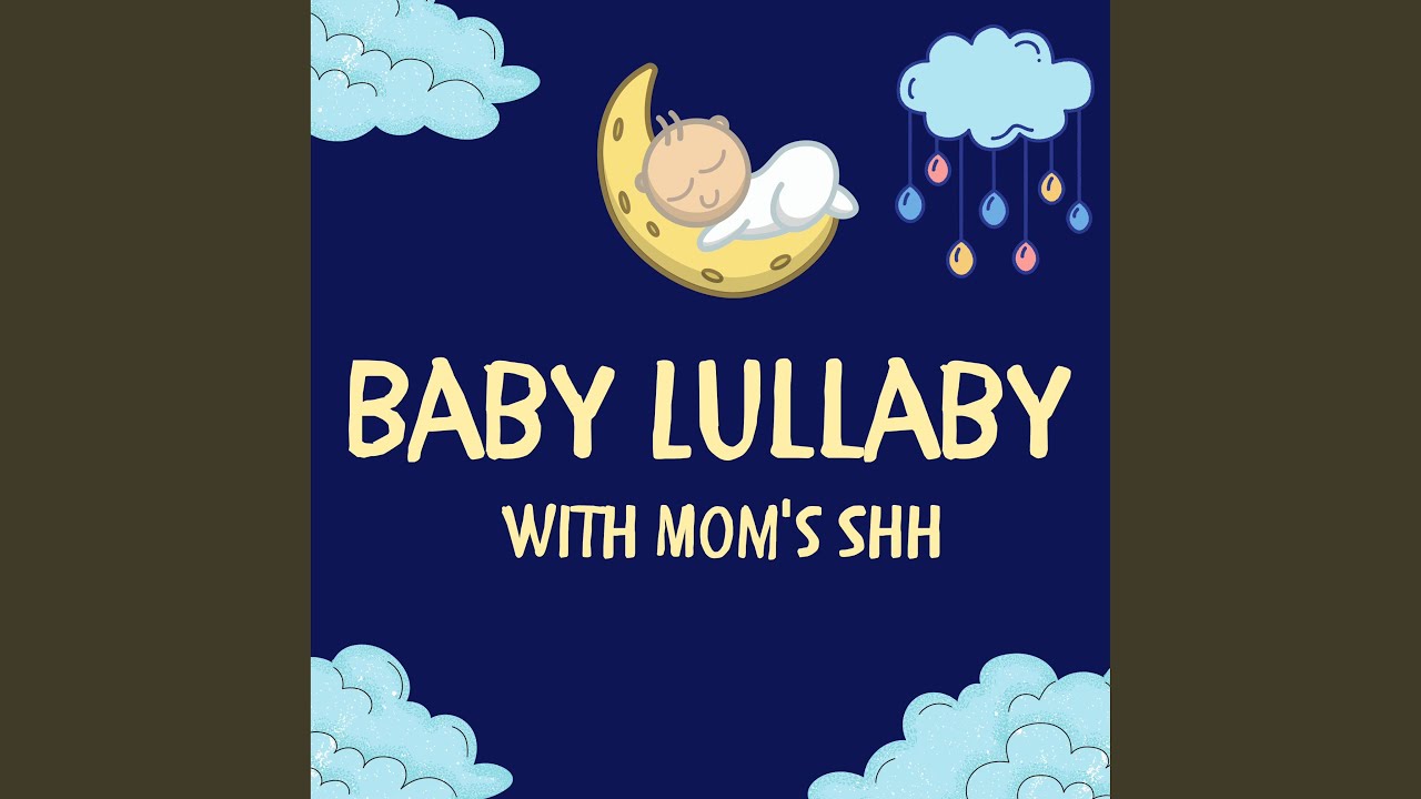 Brahms' Lullaby Music Box with Mom's Shh - YouTube