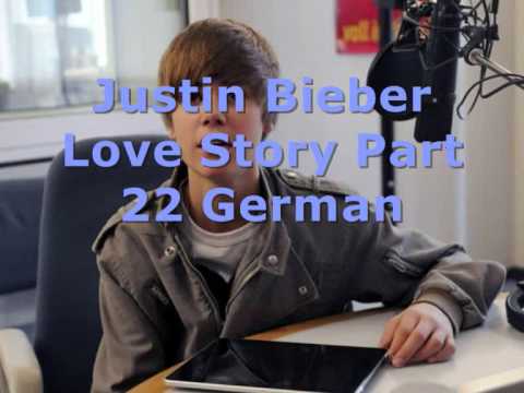 Justin Bieber Love Story Part 22 German