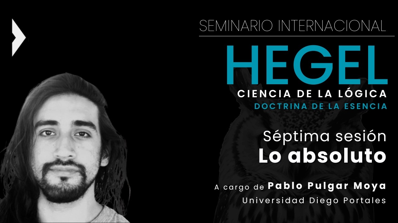 Seminario Internacional Hegel: Ciencia de la lógica. Doctrina de la ...