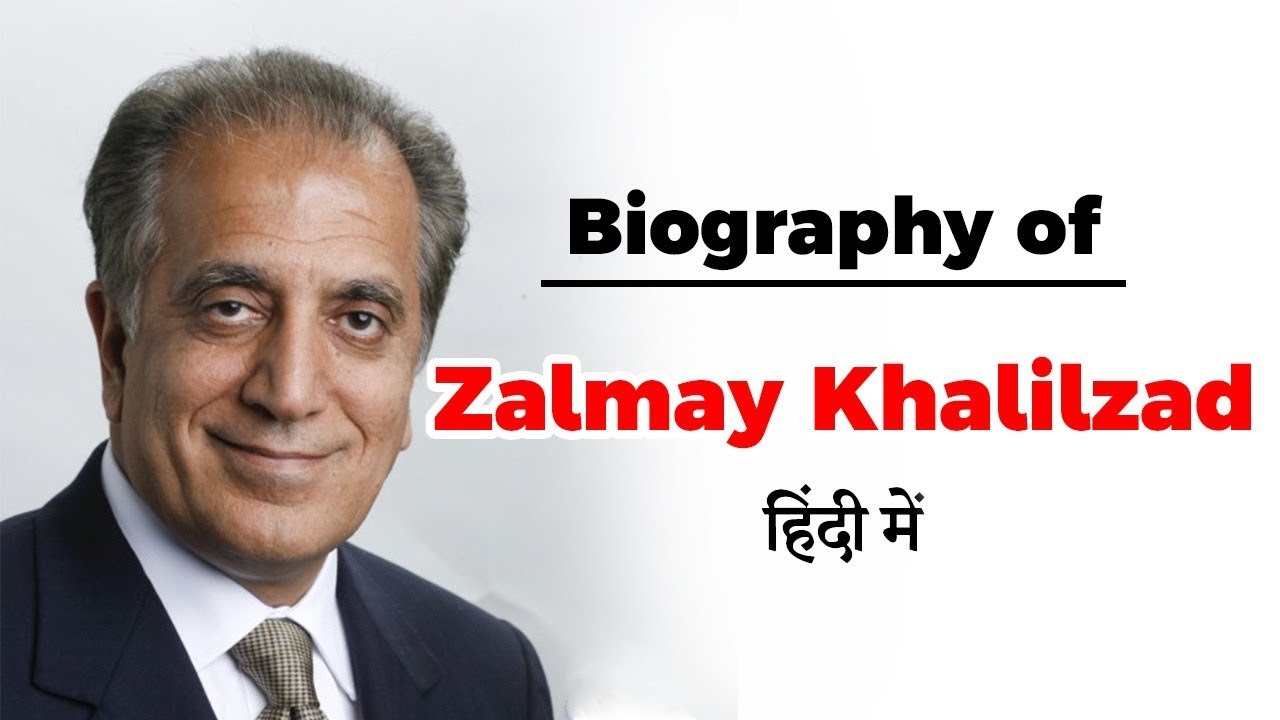 Biography of Zalmay Khalilzad, USA's Special Representative for ...