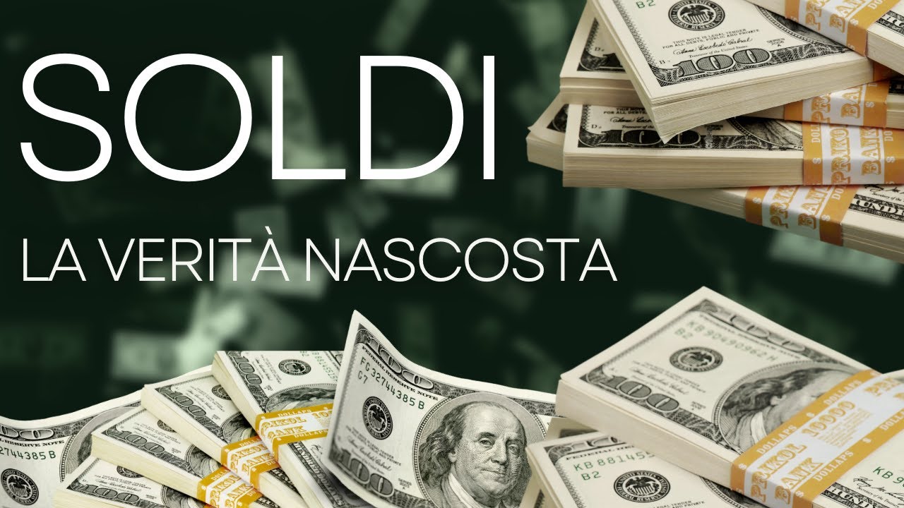 Soldi, Denaro e Valore - La Verità Nascosta ı Panoramica sull'Italia ...