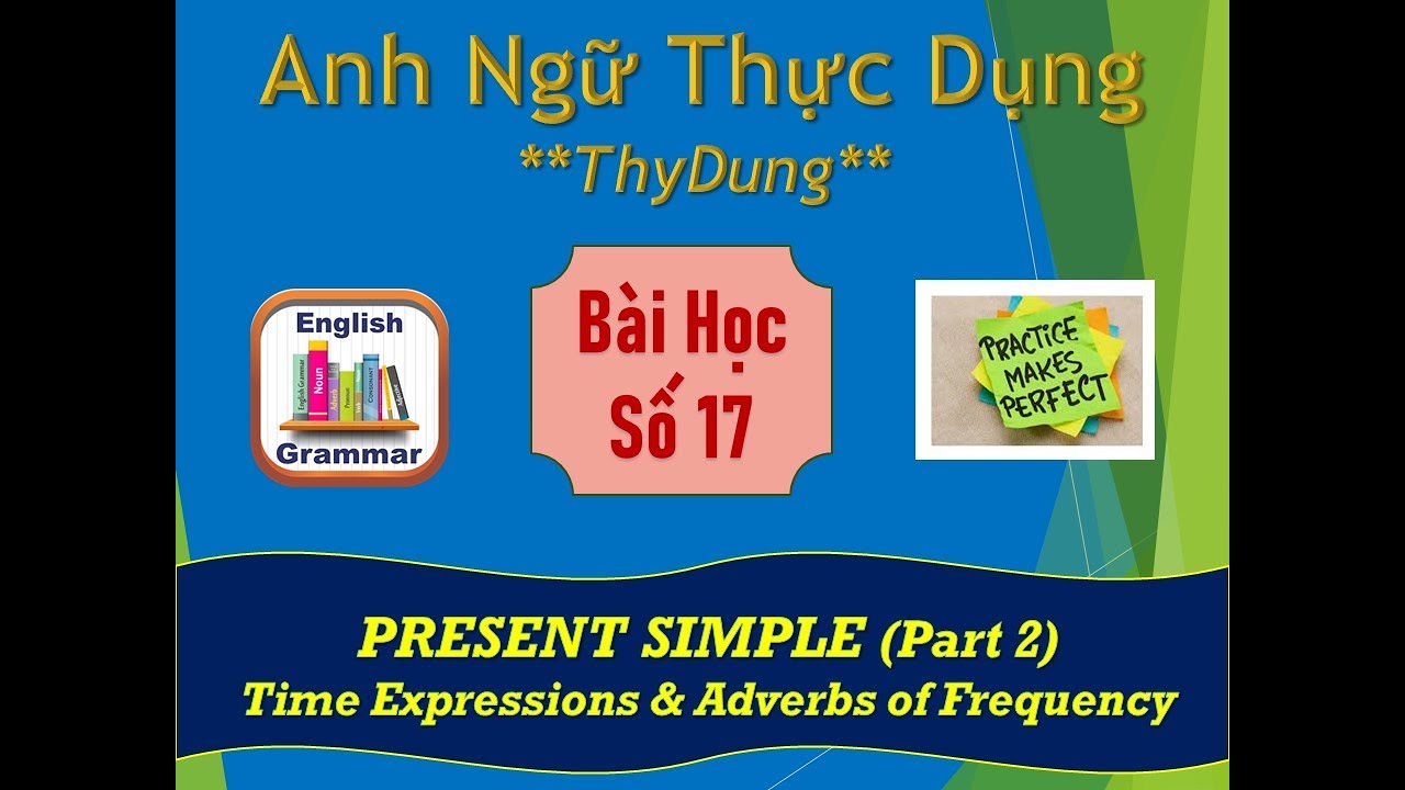 Grammar Lesson 17: Present Simple (Part 2) - YouTube