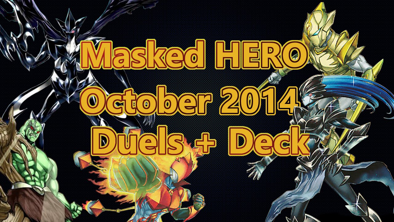 Yugioh Masked Heroes - October 2014 - YouTube