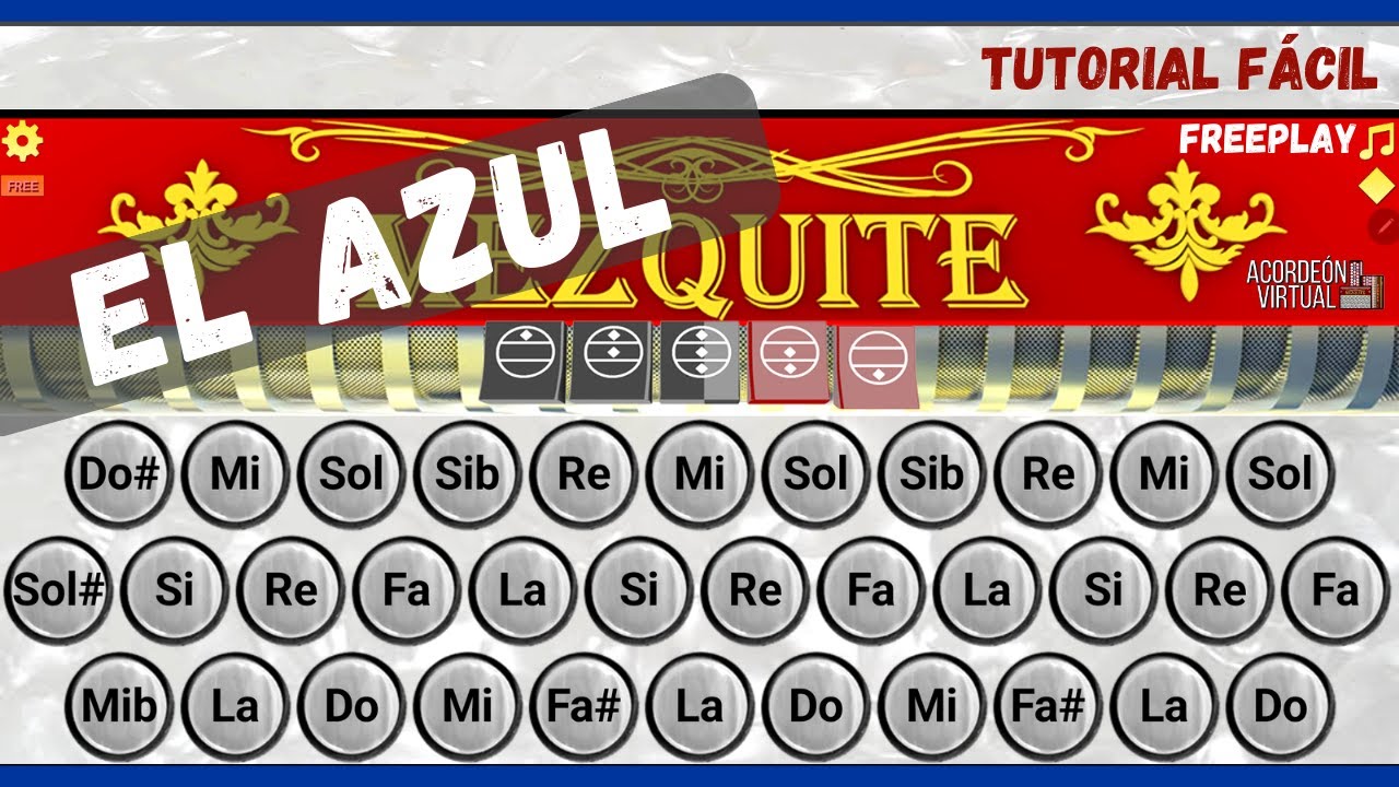 El Azul | Acordeón Mezquite | Tutorial Fácil - YouTube