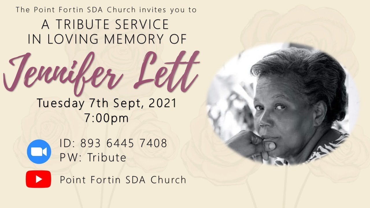 Tribute In Loving Memory of Sis Jennifer Lett || 7th Sept, 2021 || 7 ...