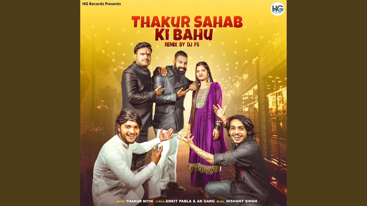 Thakur Sahab Ki Bahu (Remix) - YouTube