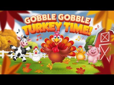 Gobble Gobble Turkey Time | Fun Kids Dance Song | Farm Animal Songs for Children