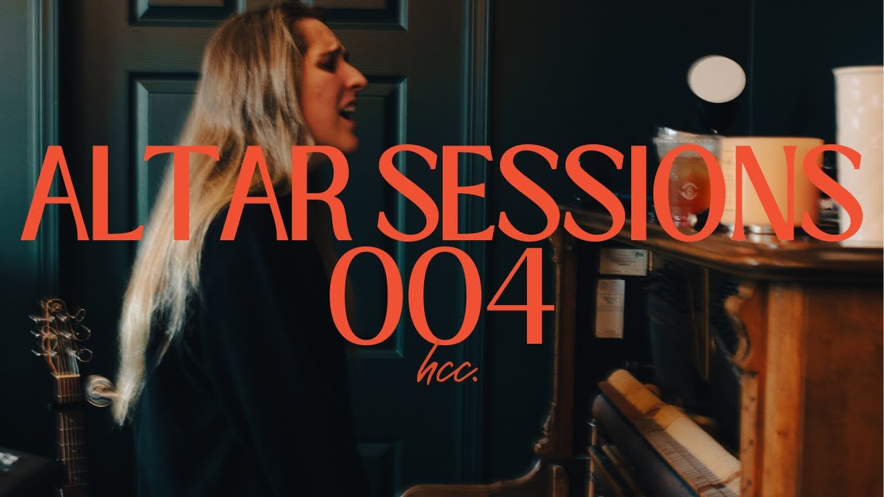 ALTAR SESSIONS 004 ft. Alaina Martin - YouTube