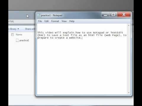 Video 1: How to use Notepad or TextEdit (MAC) to create an html file ...