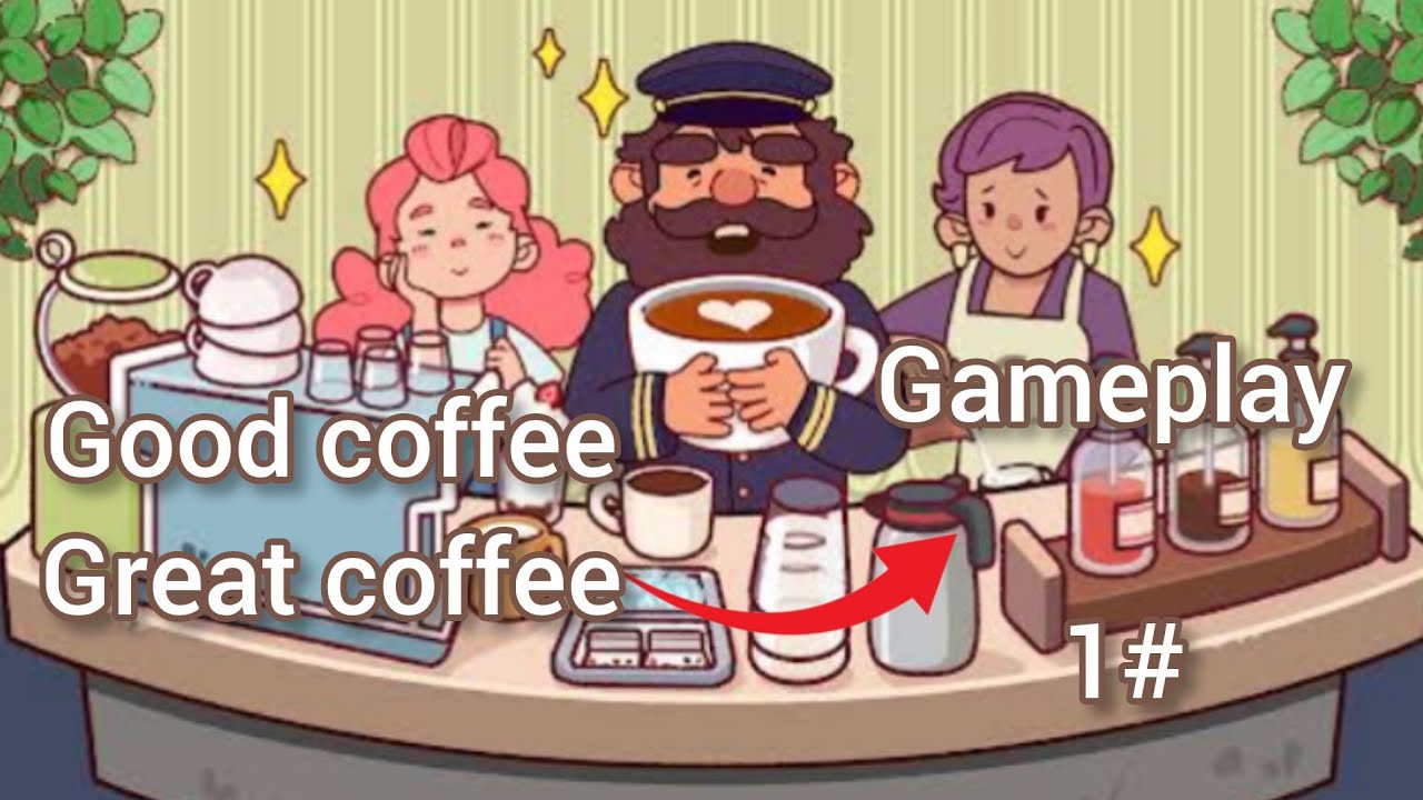 Jogando good coffee great coffee primeira gameplay # ...