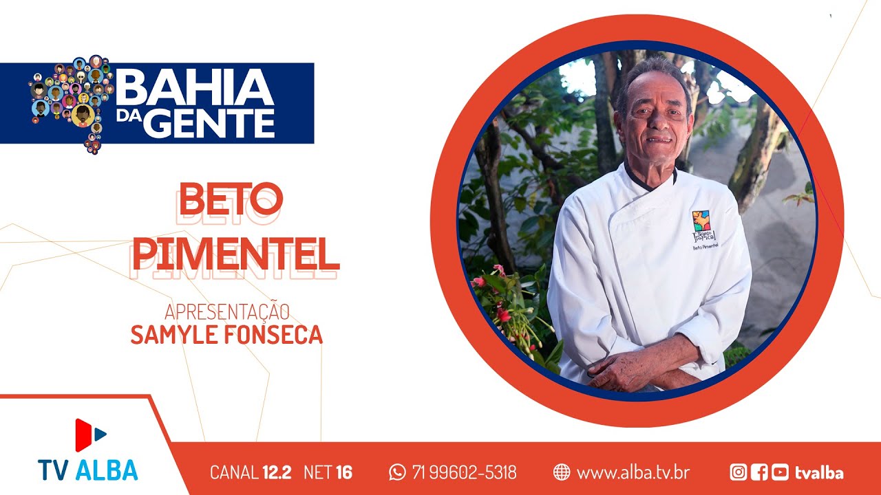 BAHIA DA GENTE - BETO PIMENTEL - 13/09/2022 - YouTube