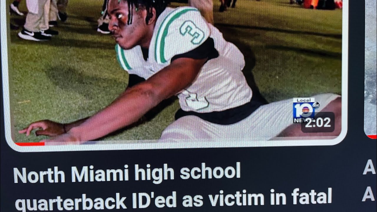 MIAMI FL PUB NOV 29 2022 NORTH MIAMI HIGH SCHOOL 17 ID’ED AS VICTIM IN ...