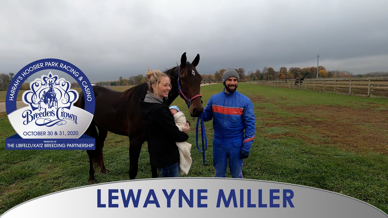 2020 Breeders Crown - LeWayne Miller - YouTube