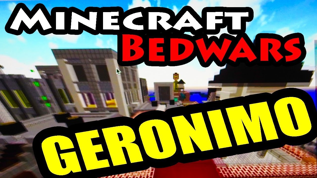GERONIMO!!!! Minecraft Bedwars - YouTube