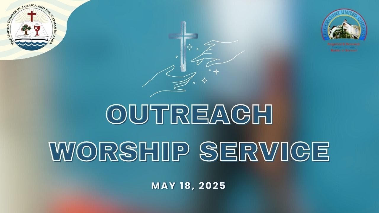 Outreach Sunday Service - May 18, 2025 - YouTube