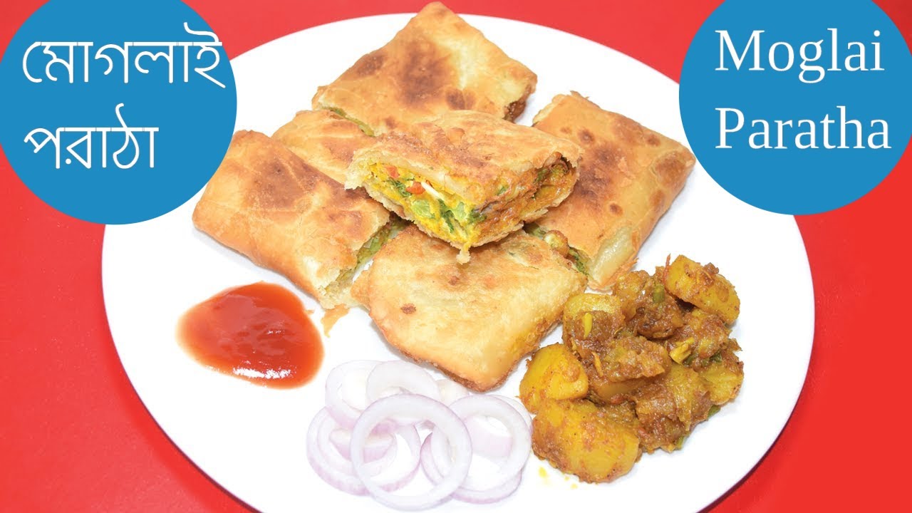 মোগলাই পরাঠা - Bengali Moglai paratha Recipe - How to make Moglai ...