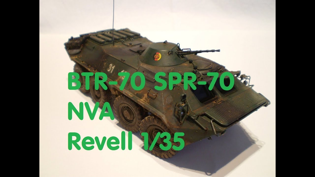Pladtikmodellbau P.s. / BTR-70 SPW-70 der NVA / Revell 1/35 - YouTube